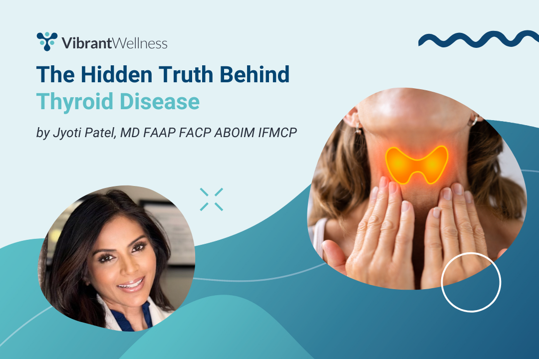 The Hidden Truth Behind Thyroid Disease